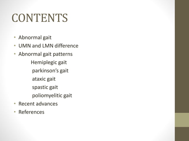 Gait deviations in UMN and LMN conditions | PPT