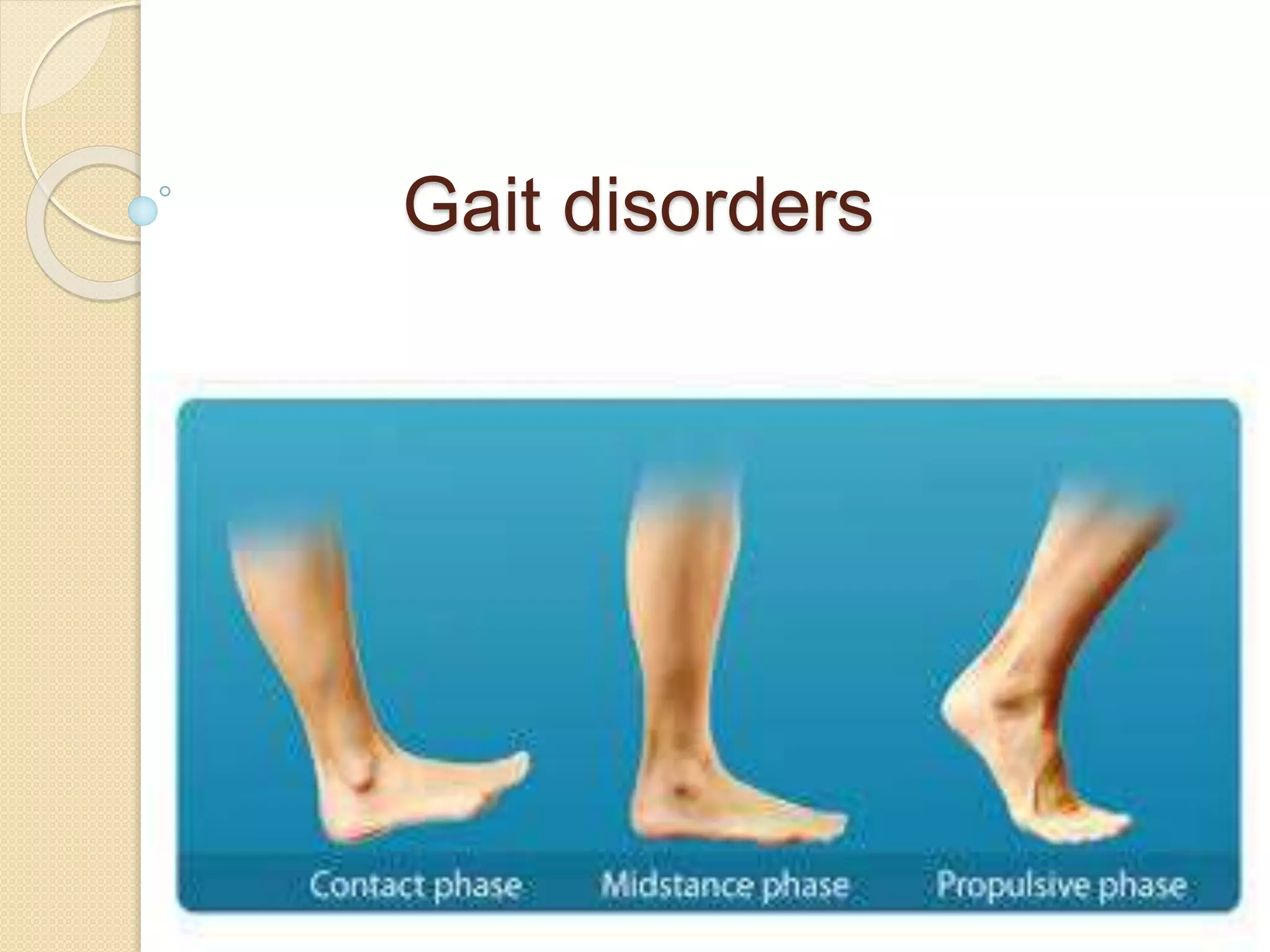 Gait Disorders