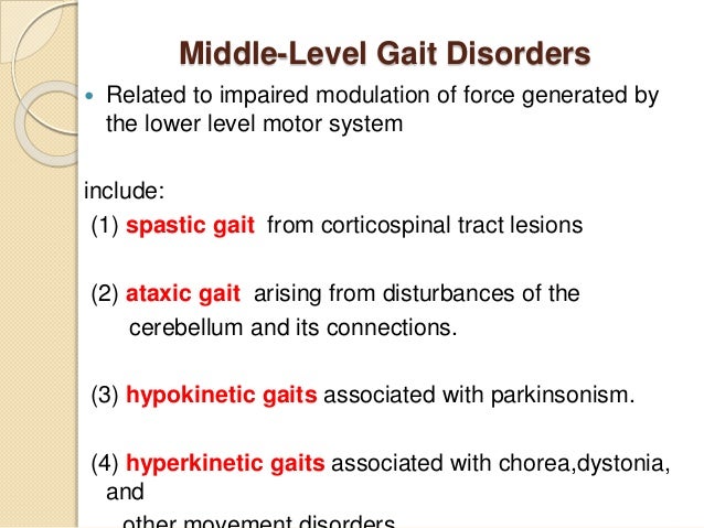 Gait disorders