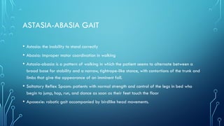 Pediatric neurologic approach to gait disorders | PPTX