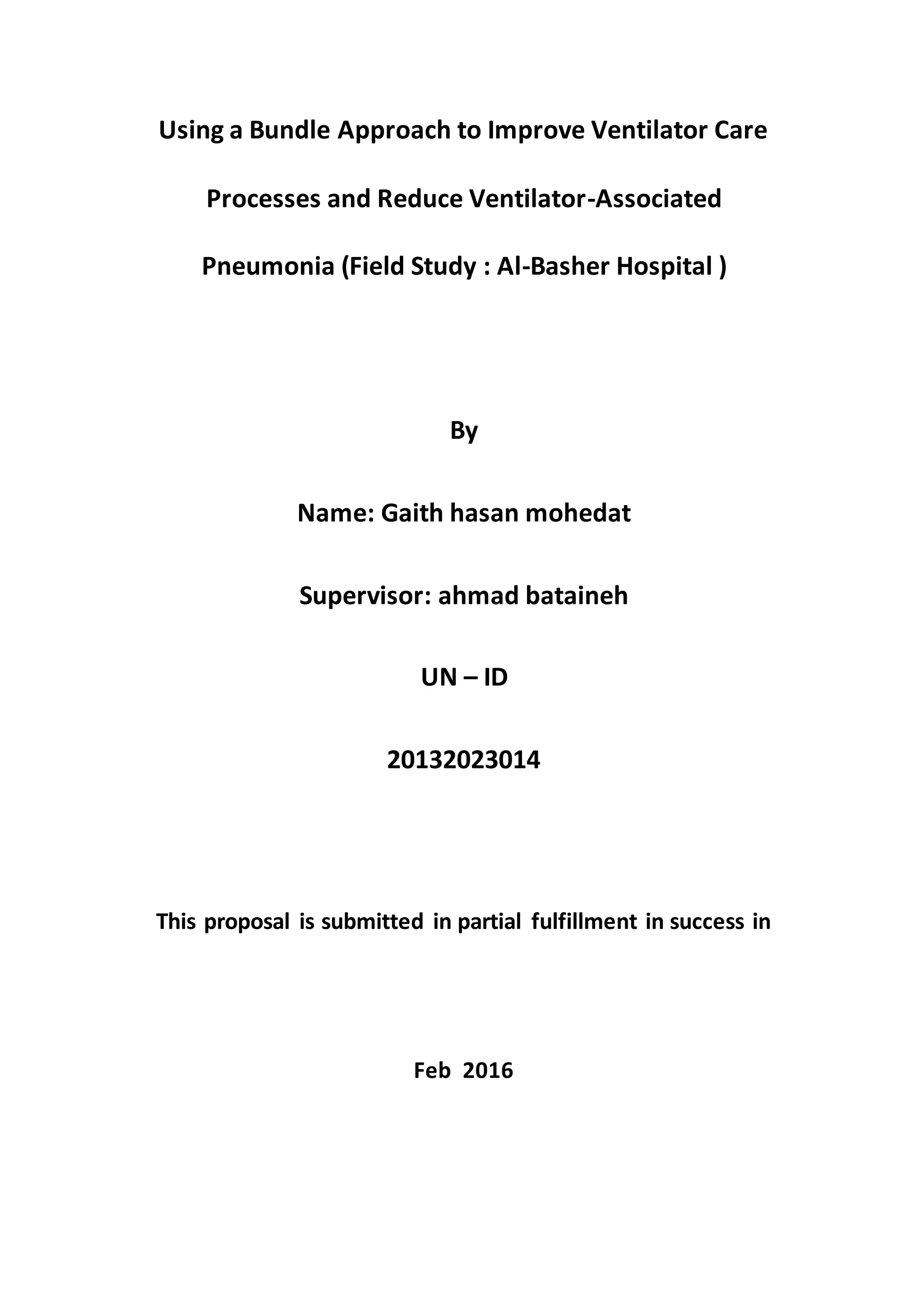 Using a Bundle Approach to Improve Ventilator Care Processes and Reduce ...