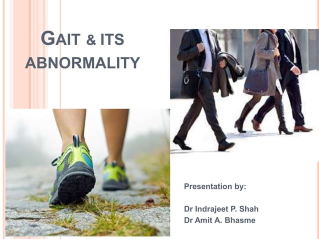 Gait abnormalities | PPSX | Physical Therapy | Wellness