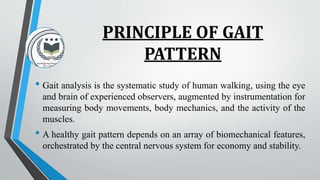 GAIT PATTERN ANALYSIS | PPTX