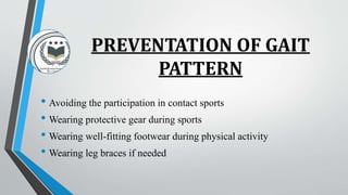 GAIT PATTERN ANALYSIS | PPTX