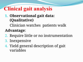 BIOMECHANICS OF gait and gait cycle and gait analysis | PPTX