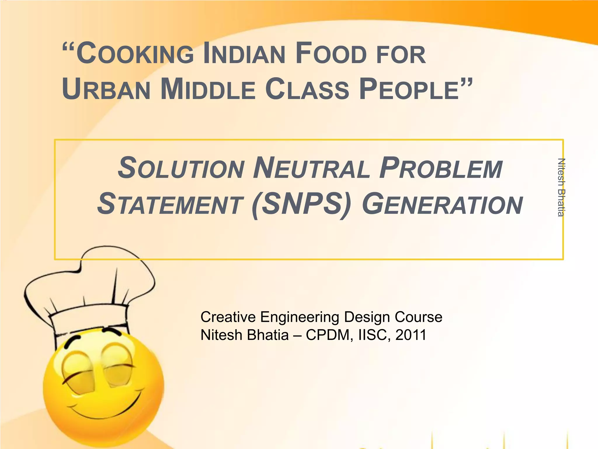 Solution Neutral Problem Statement (SNPS) Generation (Example - Cooking ...
