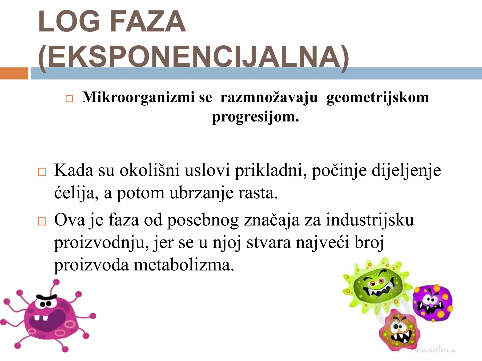 Gajenje mikroorganizama u industrijskoj proizvodnji | PPTX