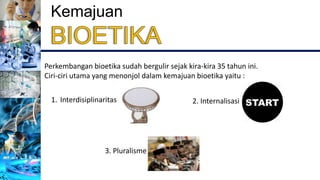 BIOETIKA | PPTX