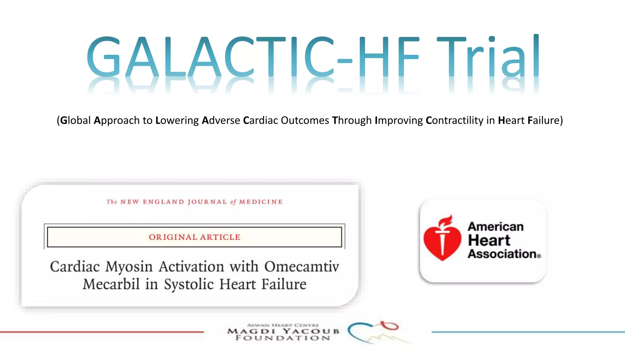 Galactic HF trial | PPTX