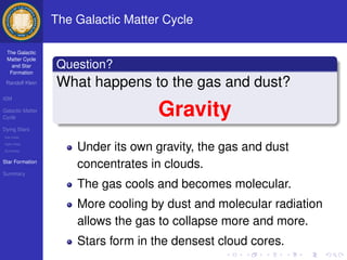 Galaxy Forum USA - Galactic matter cycles | PDF