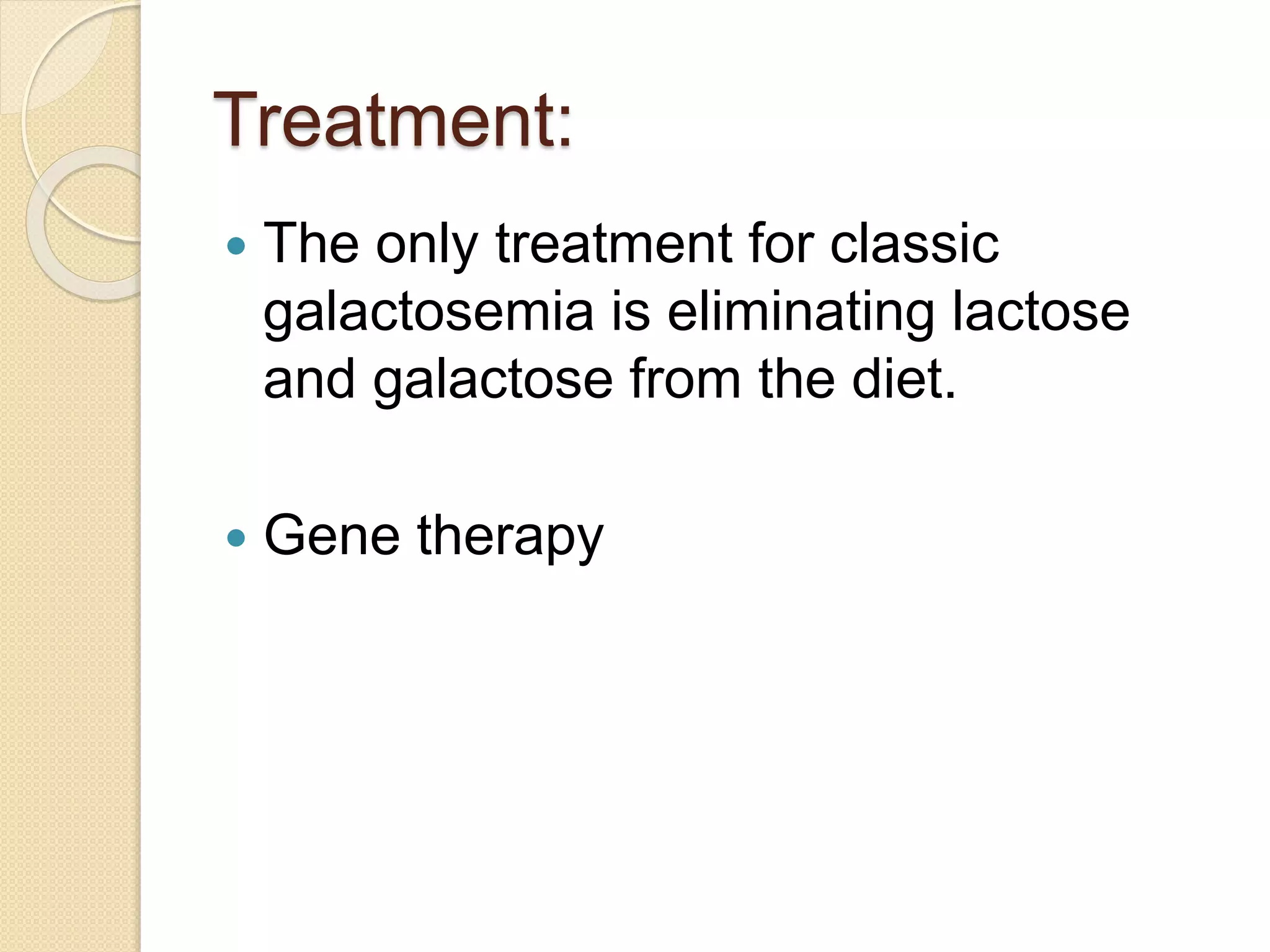 Galactosemia by Farshid Mokhberi | PPTX