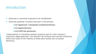 Galactosemia LB | PPTX