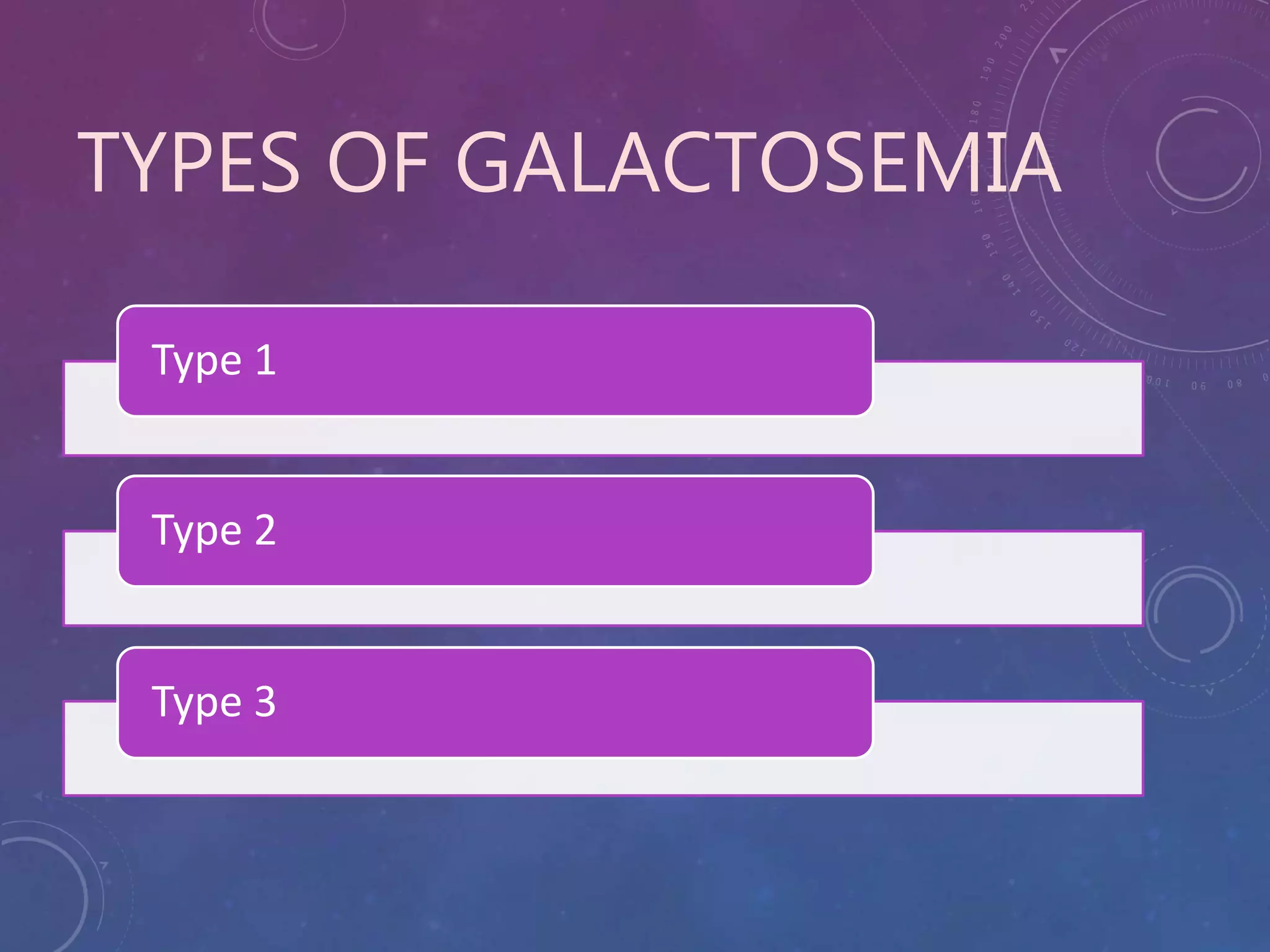 Galactosemia | PPTX