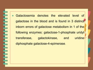 Galactosemia | PDF