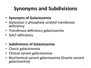 Galactosemia | PPTX