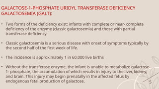GALACTOSEMIA ppt in paediatrics settings | PPTX