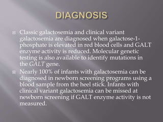 Galactosemia in newborns | PPTX