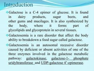 Galactosemia | PPTX
