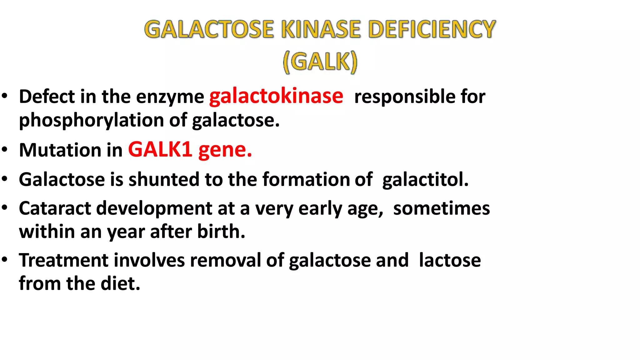 Galactosemia ppt | PPTX