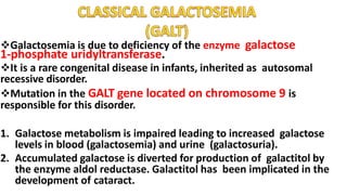 Galactosemia ppt | PPTX