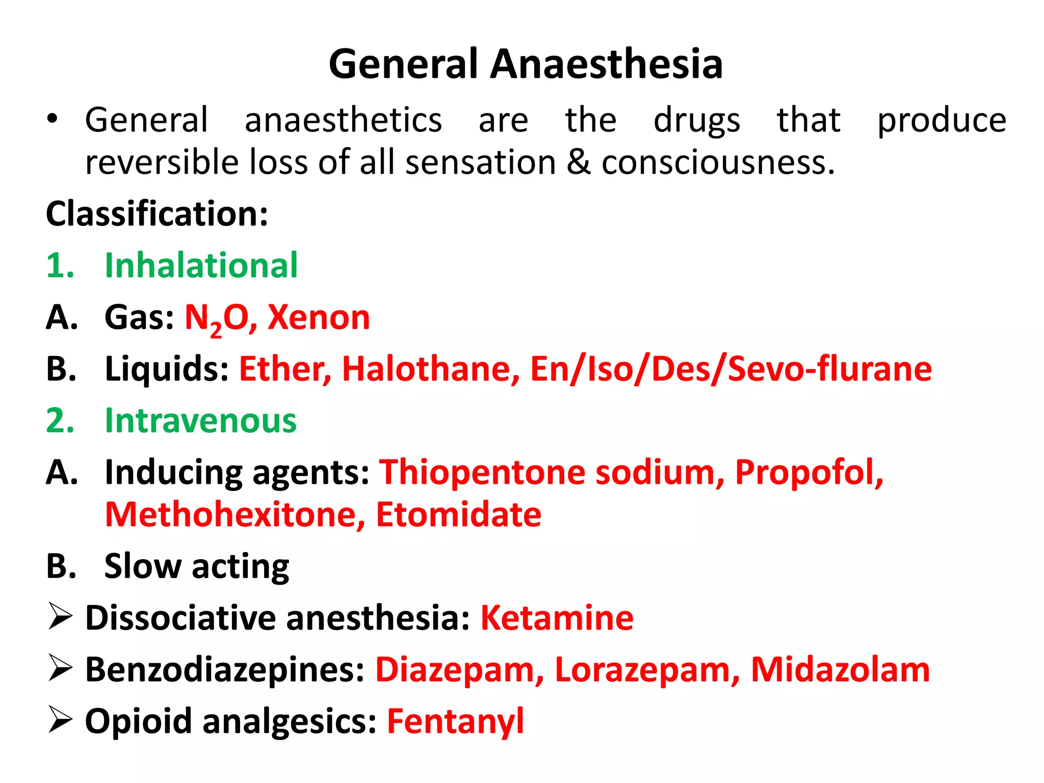 General Anaesthetics and Local Anaesthetics | PPTX