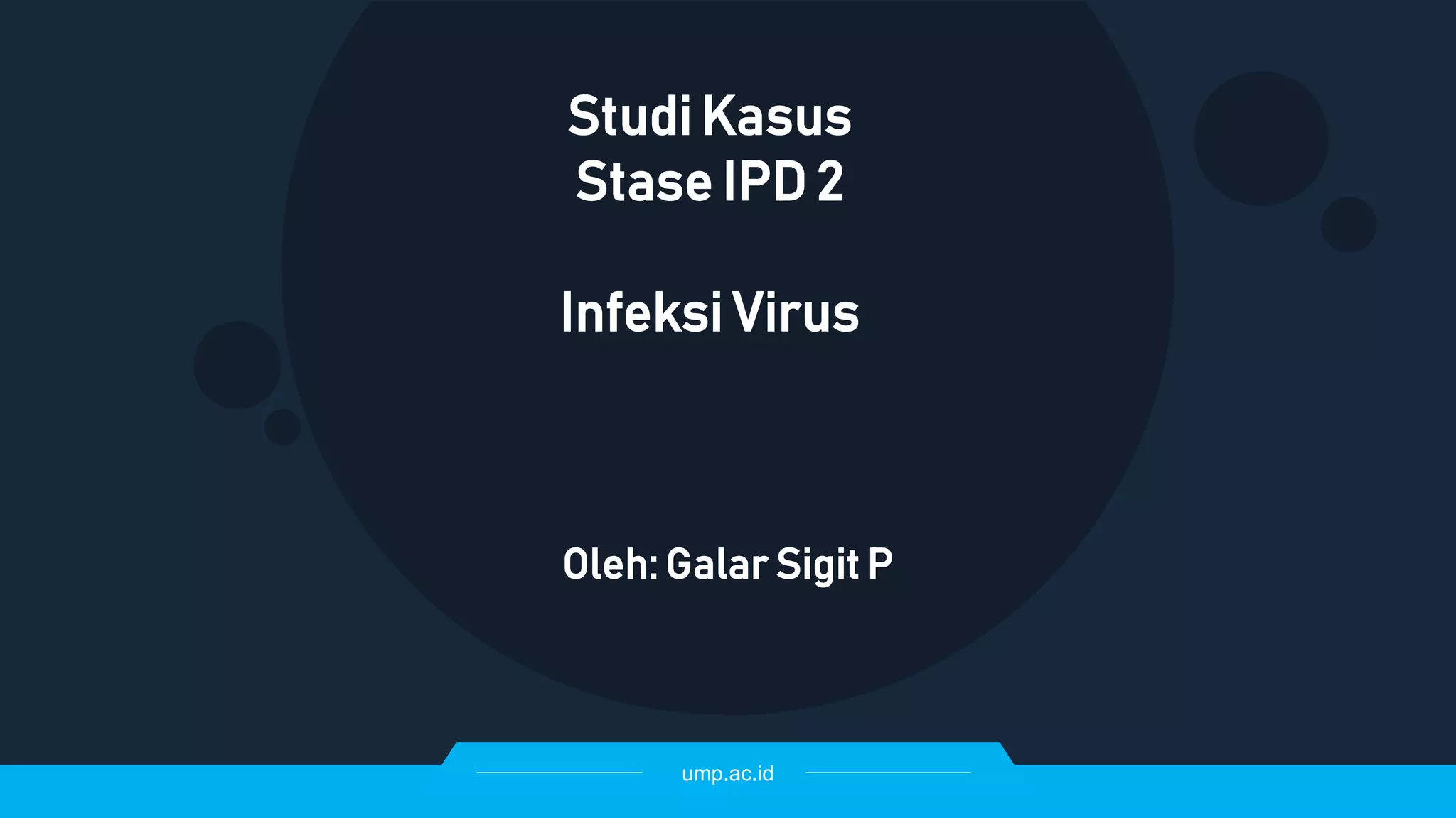 GALAR SIGIT PRASUMA ._629647_assignsubmission_file_Rev_Galar_1920801024_IPD2.pptx