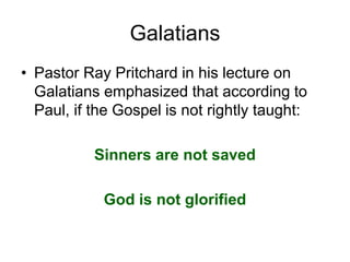 Galatians ~ Overview Pt. 1 | PPT | Free download