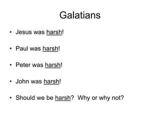 Galatians ~ Overview Pt. 1 | PPT