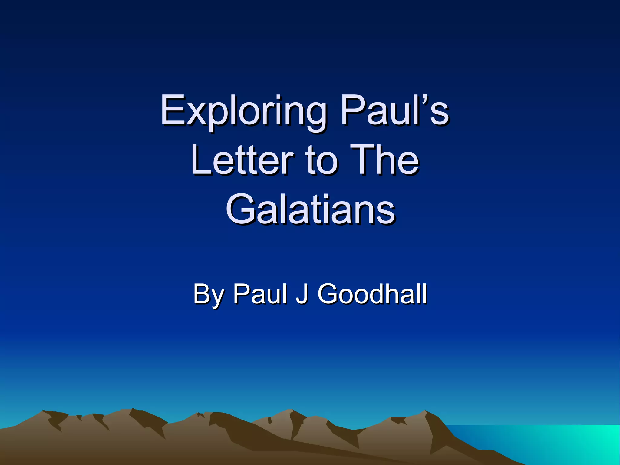 Galatians.Ppt Chapter 1. | PPT