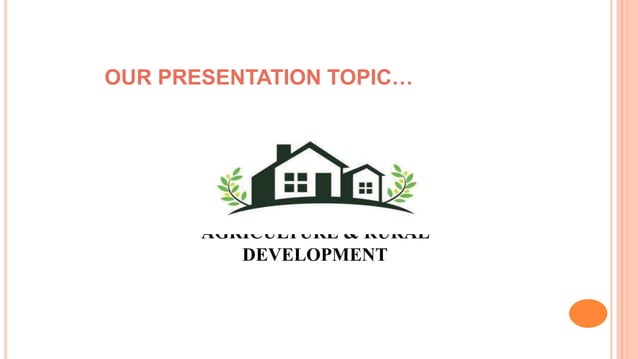 Agricultural and Rural development .pptx | Agriculture | Industries