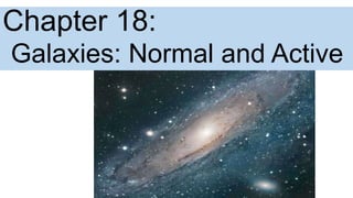 Active Versus Normal Galaxies