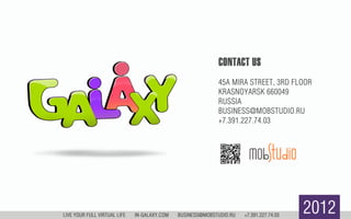 GALAXY Mobile Social Network | PPT