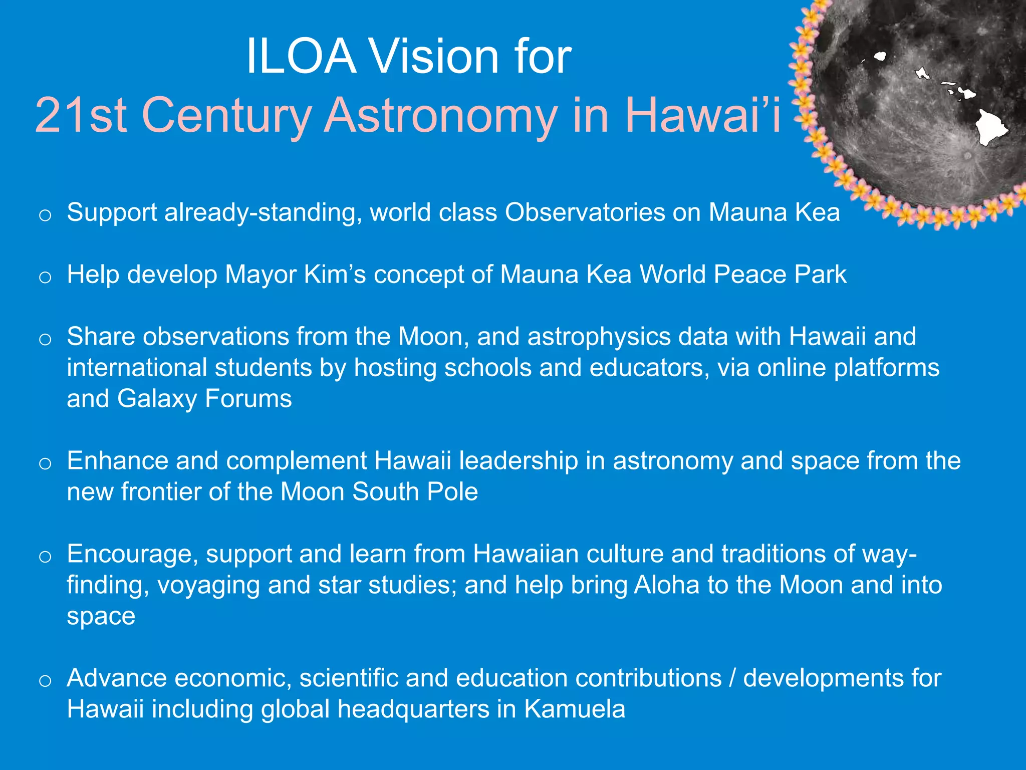 ILOA Astronomy from the Moon and Hawaii 21st Century Astrophysics | PPTX