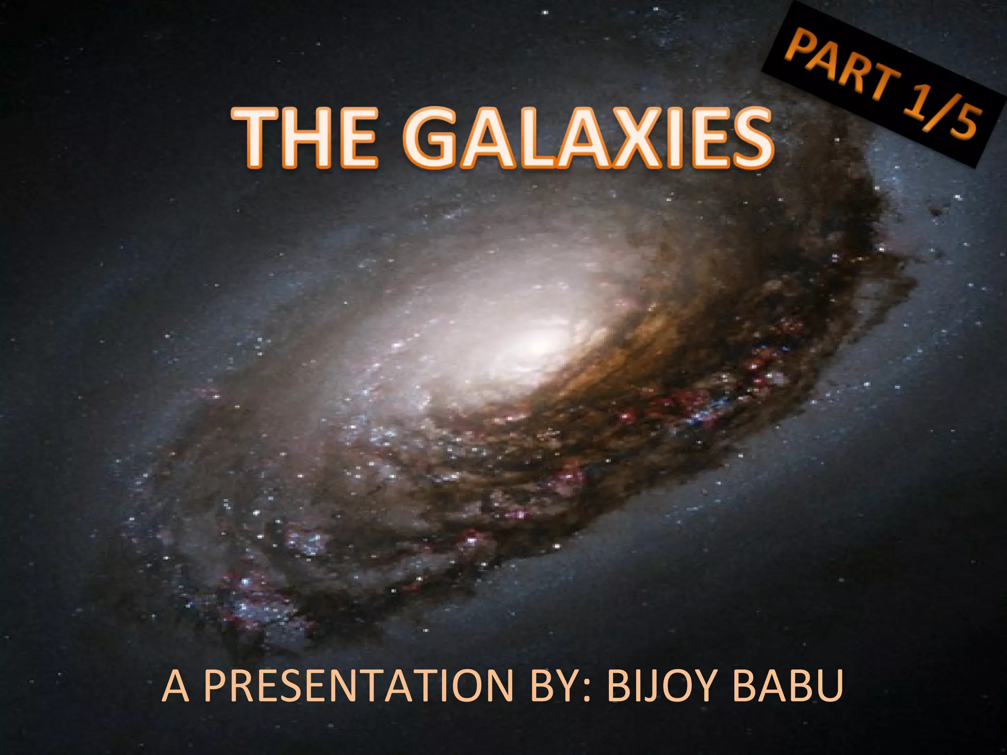 Galaxy presentation | PPT