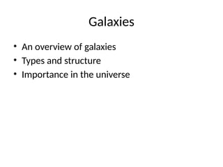 Overview of Galaxies _Presentation.pptx
