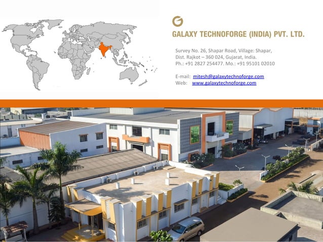 Galaxy Technoforge (I) Pvt Ltd. | PPT | Free Download