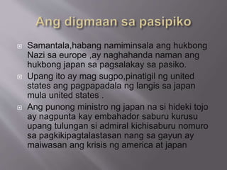 ikalawang digmaang pandaigdig | PPTX