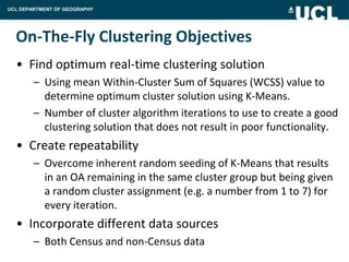Open Geodemographics: Open Tools and the 2011 OAC | PPT