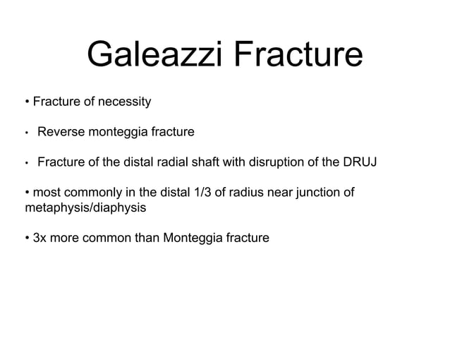 Galeazzi fracture | PPTX