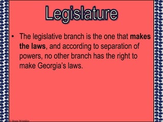 Georgia's Legislative Branch | PPTX