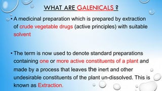 Galenicals | PPTX