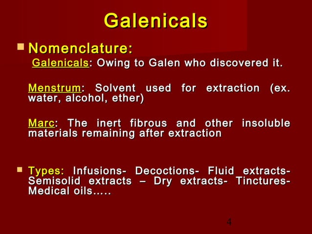 Galen, Galenicals, galanical preperations. | PPT