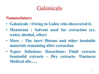 Galenicals ppt | PPTX
