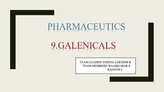 GALENICALS PPT....pptx