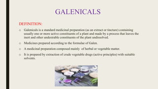 GALENICALS PPT....pptx