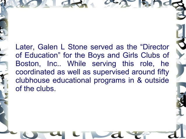Galen L Stone - A Multi-Faceted Professional | PPT
