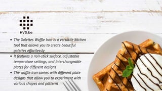 Galettes Waffle Iron Unlocking Delicious Galette Creations | PPT