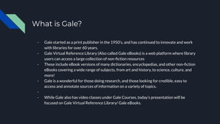 Gale virtual reference library (702 ) | PPT