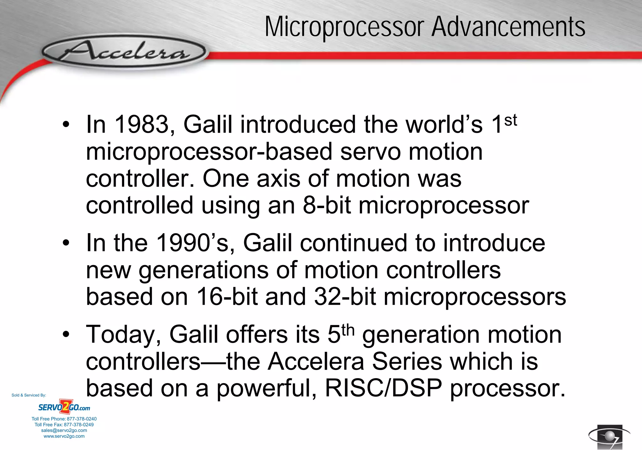Galil galil's new accelera controller; sizzling speed, fully loaded ...