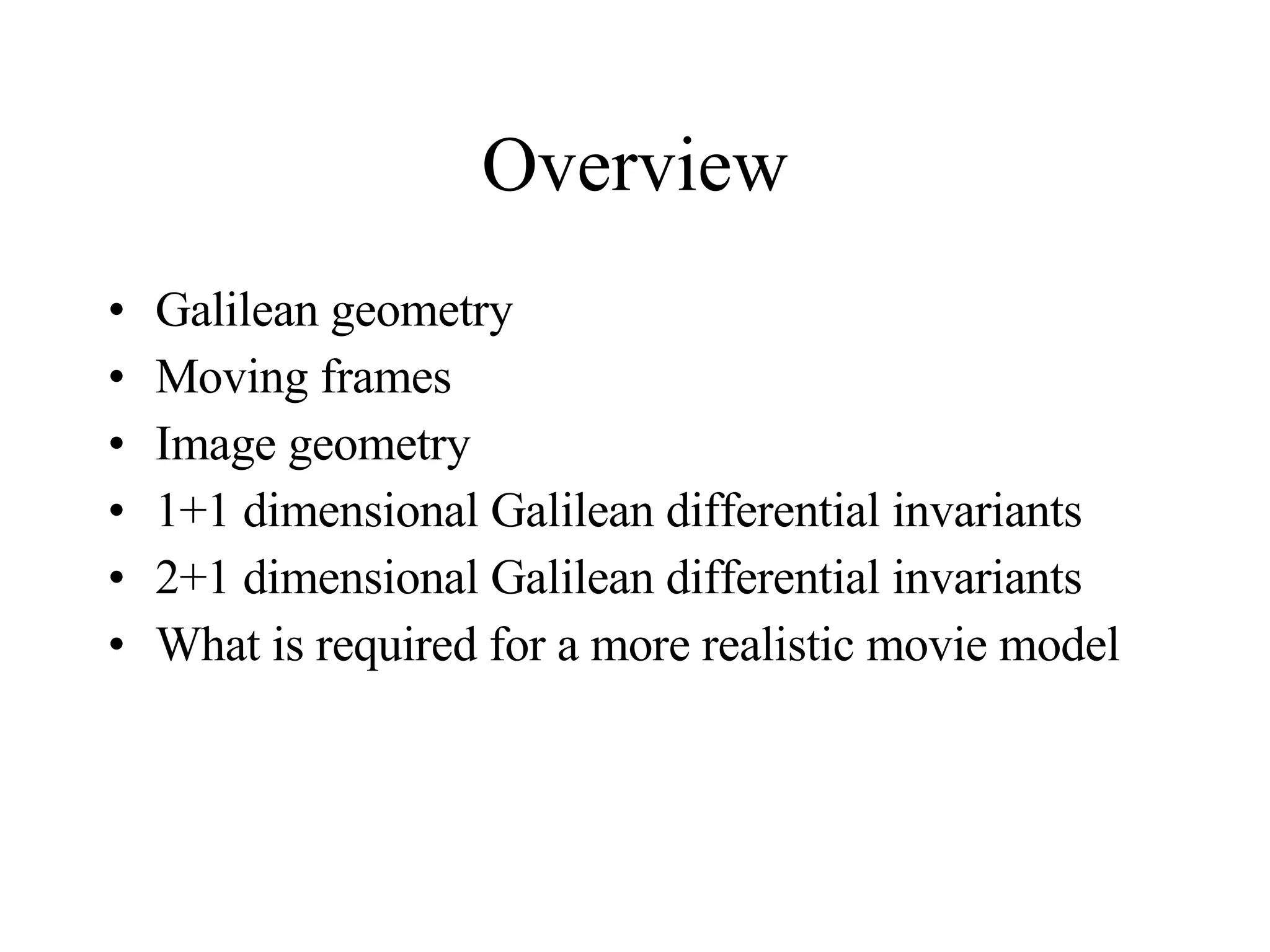 Galilean Differential Geometry Of Moving Images | PPT